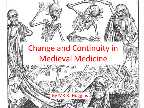 Medieval Medicine - Change & Continuity | Teaching Resources