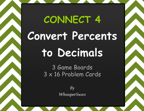 Convert Percents to Decimals - Connect 4 Game | Teaching Resources