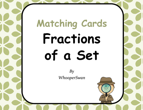 Fractions of a Set Matching Cards | Teaching Resources