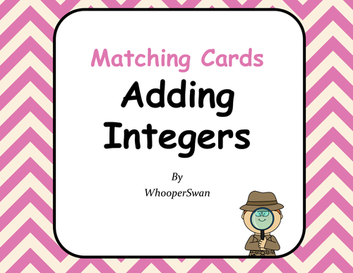 Adding Integers Matching Cards Teaching Resources 