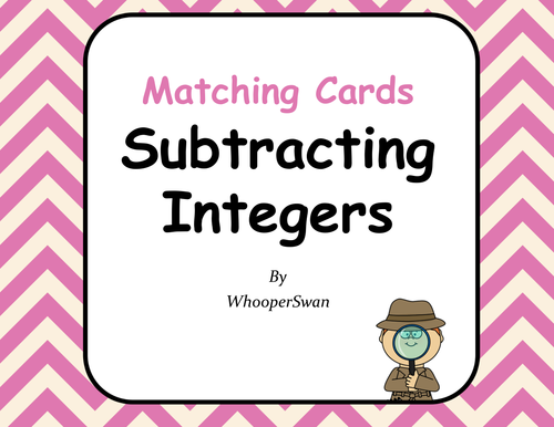 Subtracting Integers Matching Cards | Teaching Resources