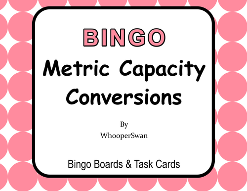 Metric Capacity Conversions - BINGO and Task Cards | Teaching Resources