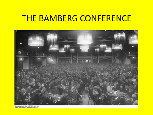GCSE History Nazi Germany 2016 Lesson on the Bamberg Conference by ...