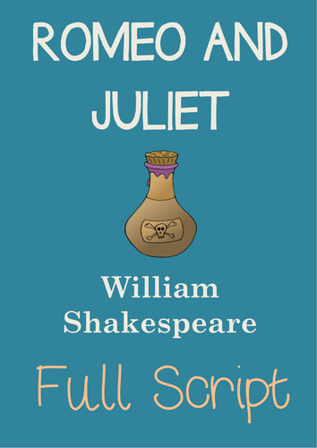 ROMEO AND JULIET by William Shakespeare FULL PLAY SCRIPT | Teaching ...