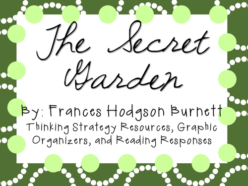 The Secret Garden: A Complete Novel Study | Teaching Resources