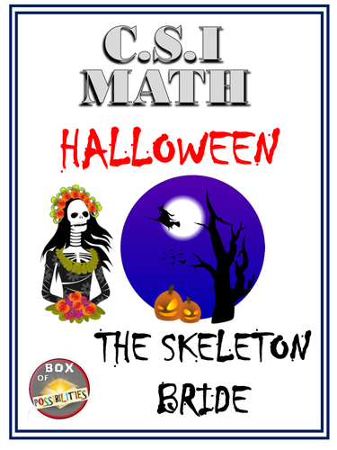 Halloween Math Activity: CSI Math - The Skeleton Bride. Happy Halloween ...