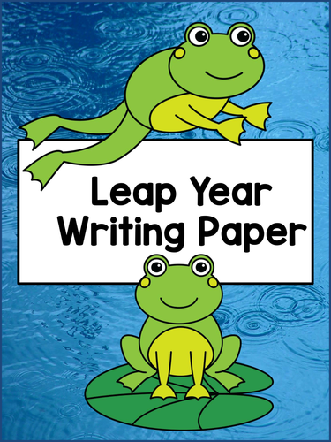 Leap Day Writing Paper | Teaching Resources