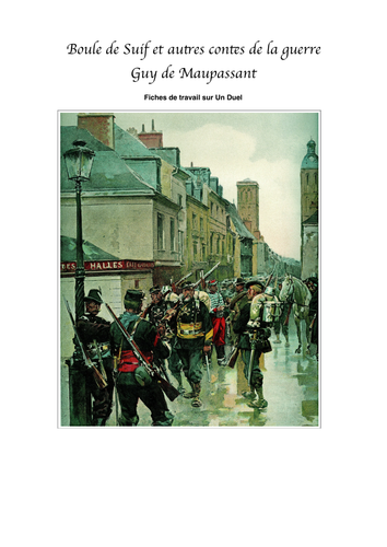 A level French Literature Maupassant et autres contes de guerre - Un ...