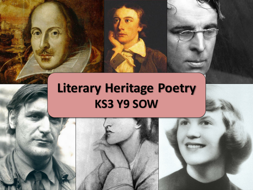 KS3 "Literary Heritage Poetry" unit of work, with a focus on the NEW ...