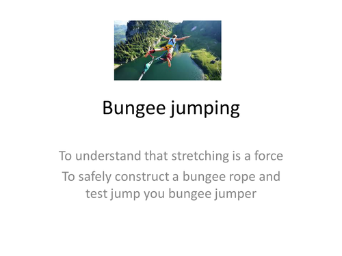 Bungee jumping lesson | Teaching Resources