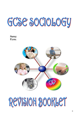 GCSE Sociology Revision Booklet | Teaching Resources GCSE Sociology Revision Booklet | Teaching Resources