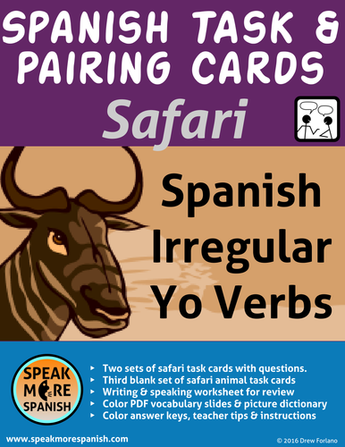 Spanish Task & Pairing Cards * Irregular YO Form Present Verbs *SAFARI ...