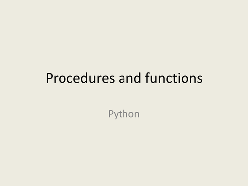 Procedures and functions practical for GCSE Computer Science using ... Procedures and functions practical for GCSE Computer Science using ...