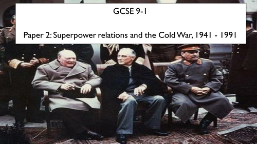 Superpower Relations and the Cold War GCSE 9-1 (new spec) | Teaching ...
