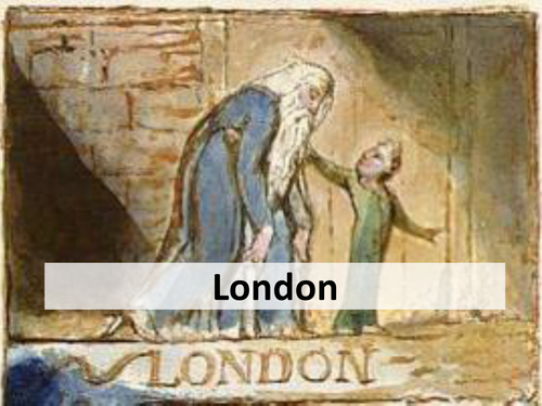Blake's London (with Annotations) Lesson - Power and Conflict ...