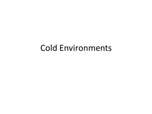 (New AQA) Cold Environments Revision | Teaching Resources