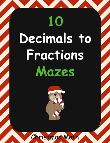 Christmas Math: Decimals to Fractions Maze | Teaching Resources