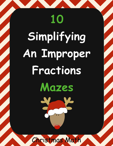Christmas Math: Simplifying an Improper Fractions Maze | Teaching Resources