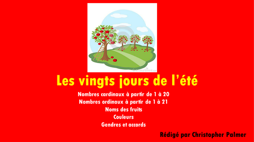 Primary French: Numbers, colours, fruit, gender + agreement (Les vingt ...