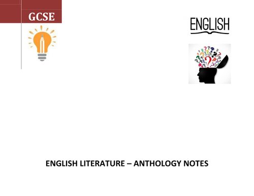 GCSE English Anthology Notes by newgreenshoots - Teaching Resources - Tes
