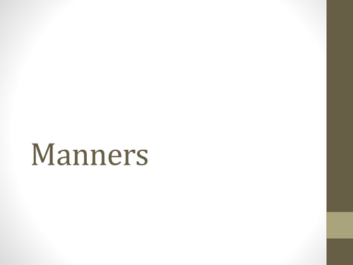 Powerpoint on Manners | Teaching Resources