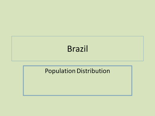 Brazil Population Distribution Lesson | Teaching Resources