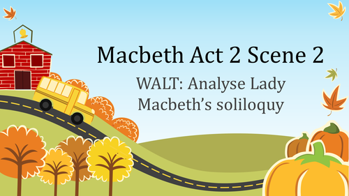 Macbeth: Act 2 Scene 2 | Teaching Resources
