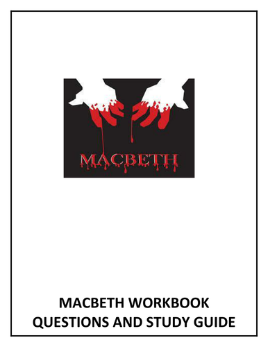 Macbeth Workbook and Study Guide | Teaching Resources