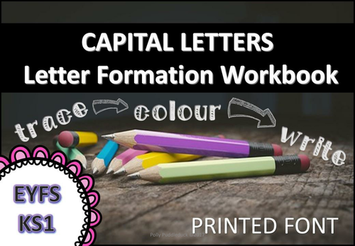 Capital Letters Letter Formation Workbook for EYFS/KS1 | Teaching Resources