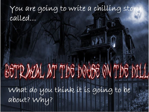 Betrayal at House on the Hill –Spooky Story, Creative Writing ...