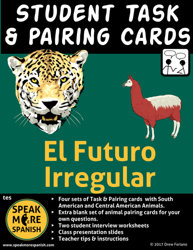 Spanish Task And Pairing Cards For Irregular Future Tense Verbs Los Verbos Irregulares Del Futuro