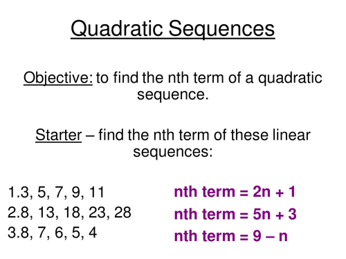 Quadratic Sequences by lc23436 - Teaching Resources - Tes