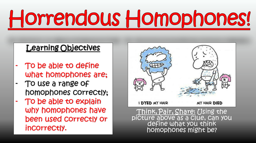 Horrendous Homophones! (Double Lesson) | Teaching Resources