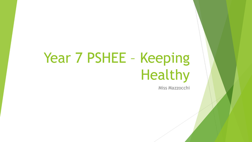 Year 7 PSHEE lesson - Keeping Healthy | Teaching Resources
