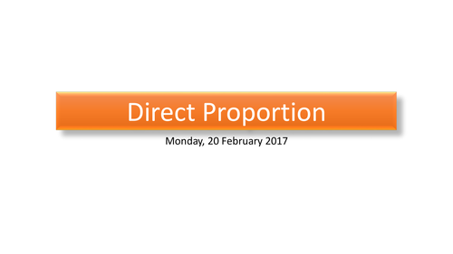 Direct Proportion | Teaching Resources Direct Proportion | Teaching Resources