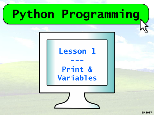 Python Programming - Lesson 1 - Print Function and Introduction to ... Python Programming - Lesson 1 - Print Function and Introduction to ...