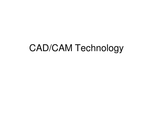 CAD and CAM Powerpoint | Teaching Resources