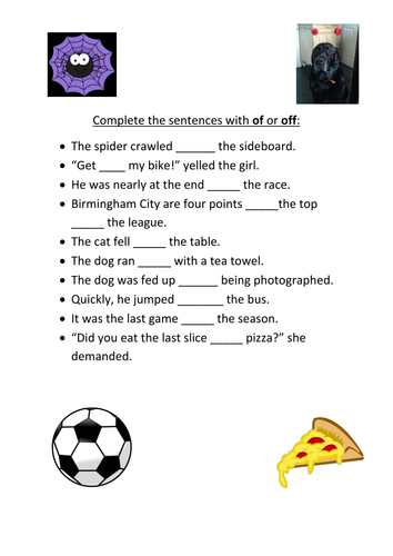 Complete sentences with of or off | Teaching Resources