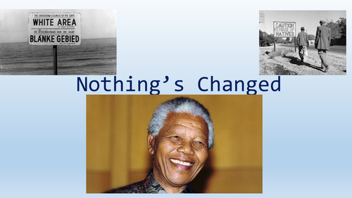 Nothings Changed (Poem) - Apartheid overview/context | Teaching Resources