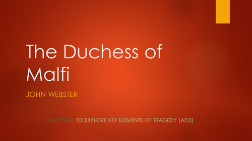 The Duchess of Malfi Context and Introduction | Teaching Resources
