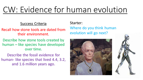 Evidence for Human Evolution 9-1 | Teaching Resources