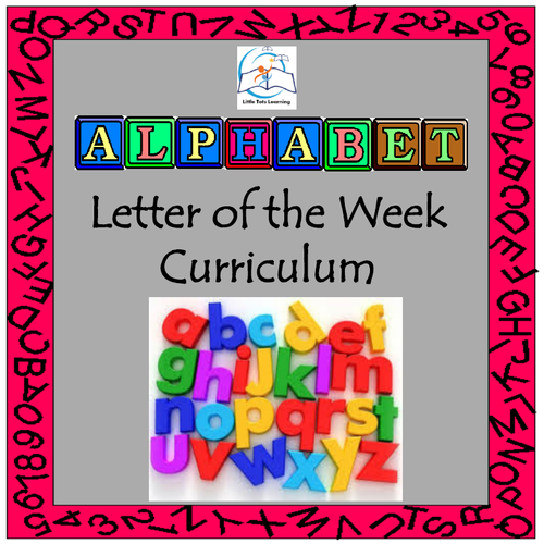 Alphabet Curriculum | Letter of the Week BUNDLE | Teaching Resources