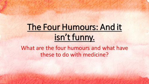 What were the Four Humours? | Teaching Resources