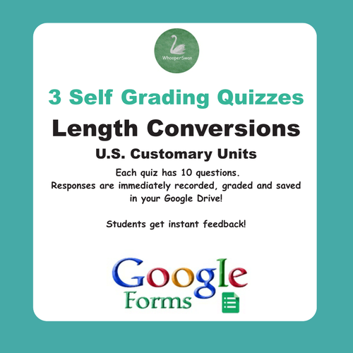 Length Conversions (U.S. Customary Units) - Quiz with Google Forms ...