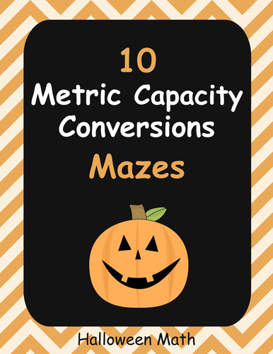 Halloween Math: Metric Capacity Conversions Maze | Teaching Resources