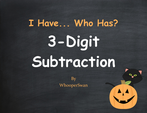 Halloween Math: 3-Digit Subtraction - I Have, Who Has | Teaching Resources