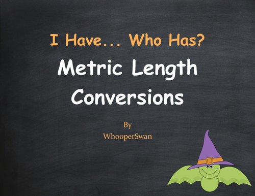 Halloween Math: I Have, Who Has - Metric Length Conversions | Teaching ...