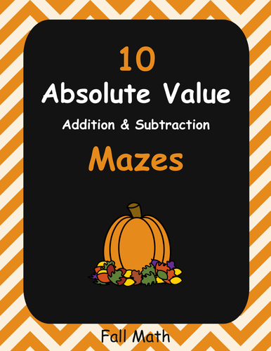 Fall Math: Absolute Value Maze - Addition & Subtraction | Teaching ...