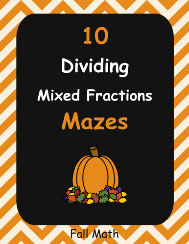 Fall Math: Dividing Mixed Fractions Maze | Teaching Resources