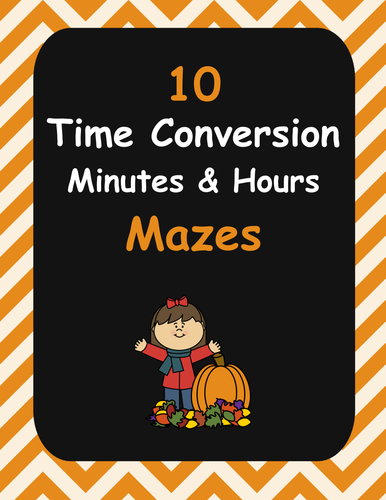 Fall Math: Time Conversion Maze - Minutes (min) and Hours (h ...